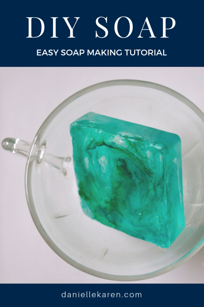 DIY Soap Making For Beginners - Danielle Karen